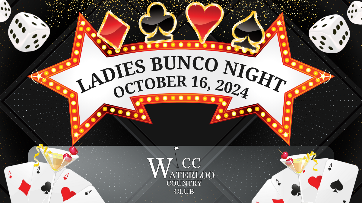 Bunco Ladies Night - Waterloo Country Club