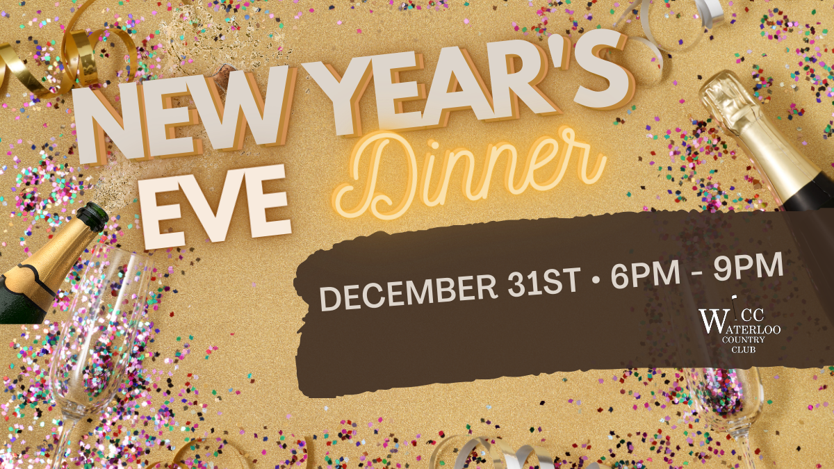New Year's Eve Dinner - Waterloo Country Club