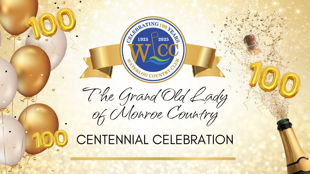 Centennial Celebration - Waterloo Country Club