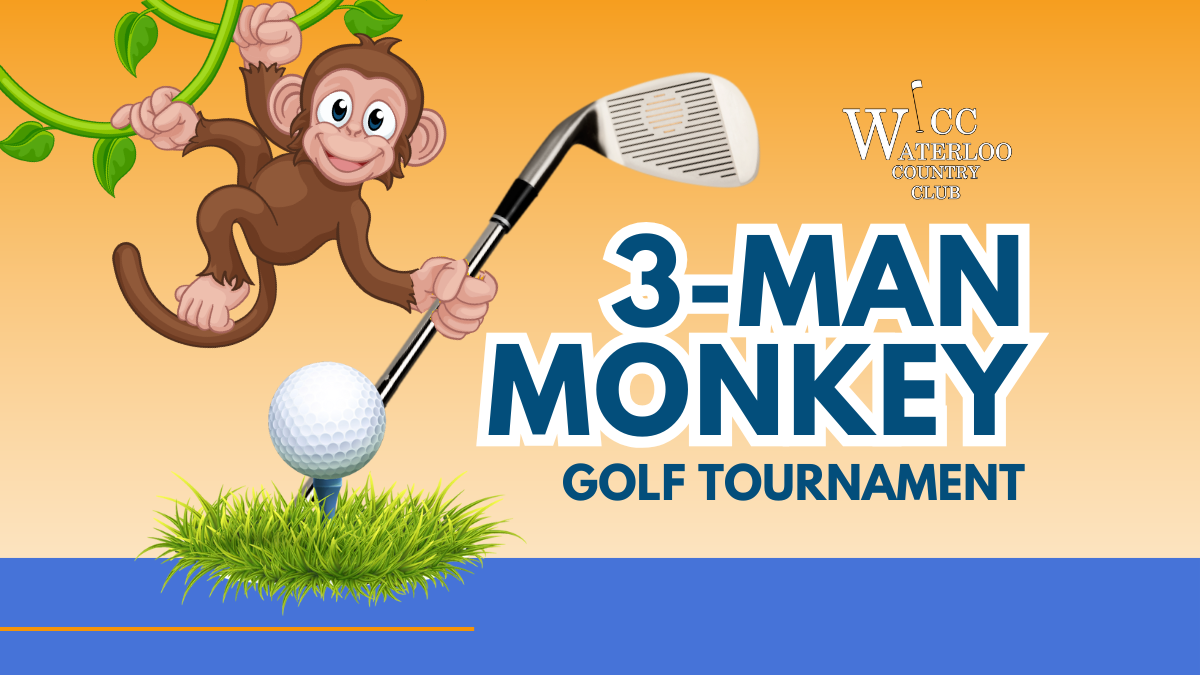 3-Man Monkey Tournament - Waterloo Country Club