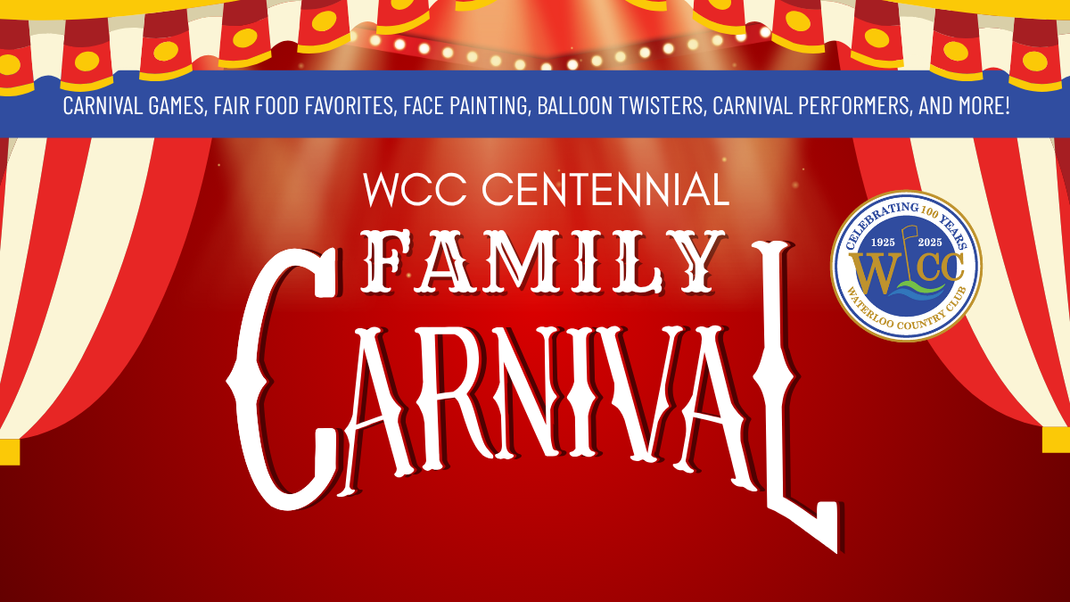 WCC Centennial Family Carnival - Waterloo Country Club